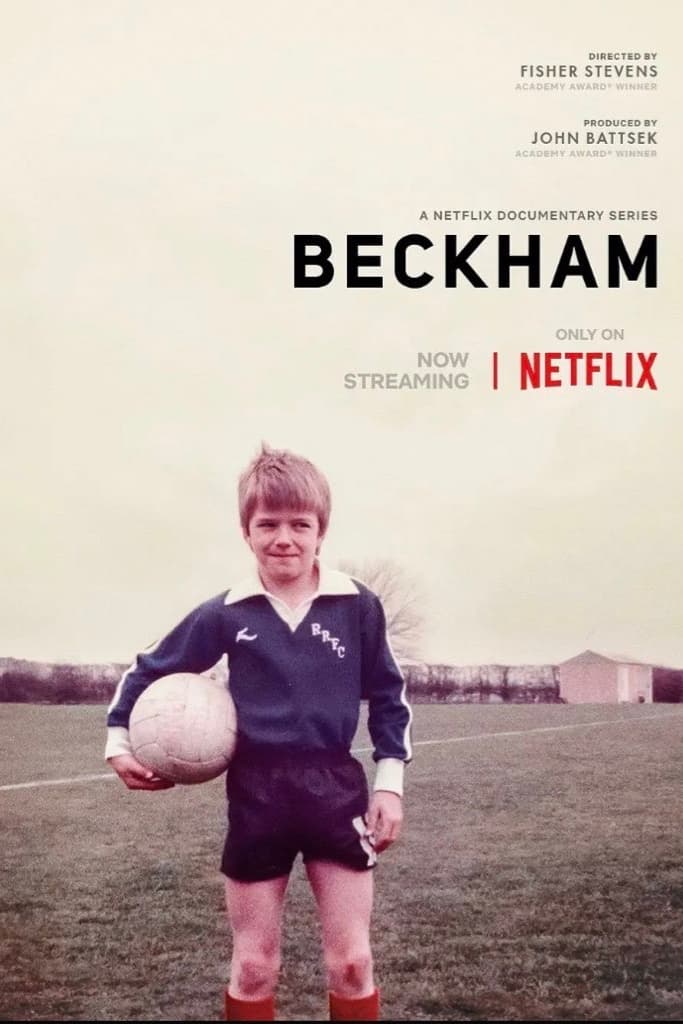 Бекхэм (Beckham) (сериал, 1 сезон) – Канобу